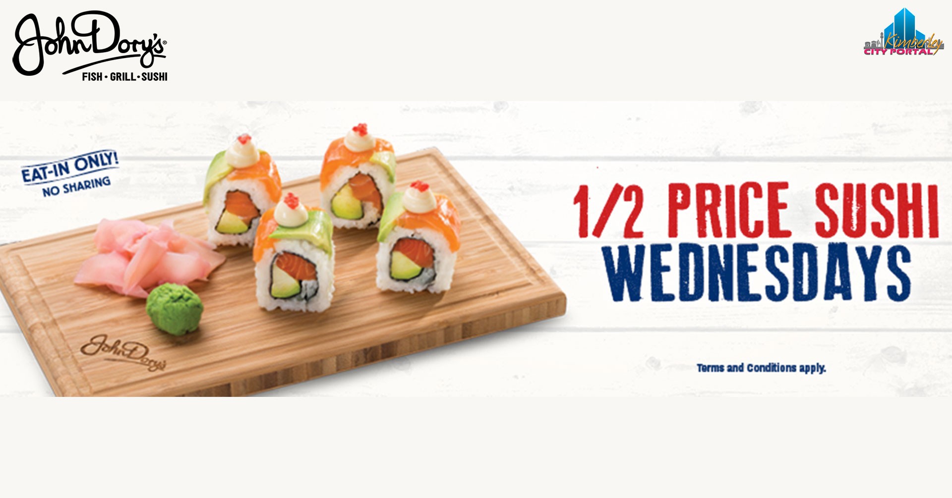 Half Price Sushi Wednesdays @ John Dory's • Kimberley PORTAL