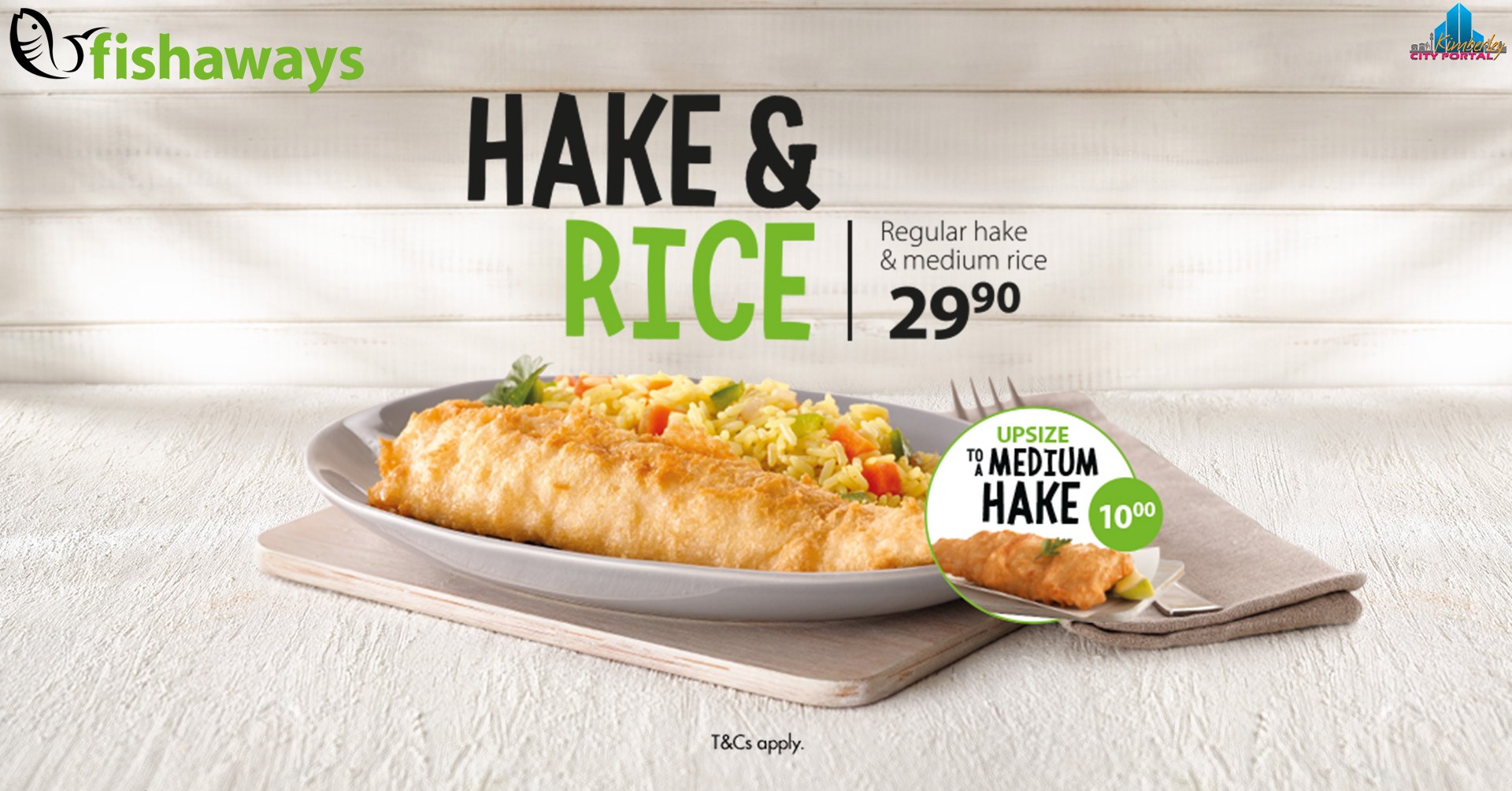 Hake & Rice Promotion @ Fishaways • Kimberley PORTAL
