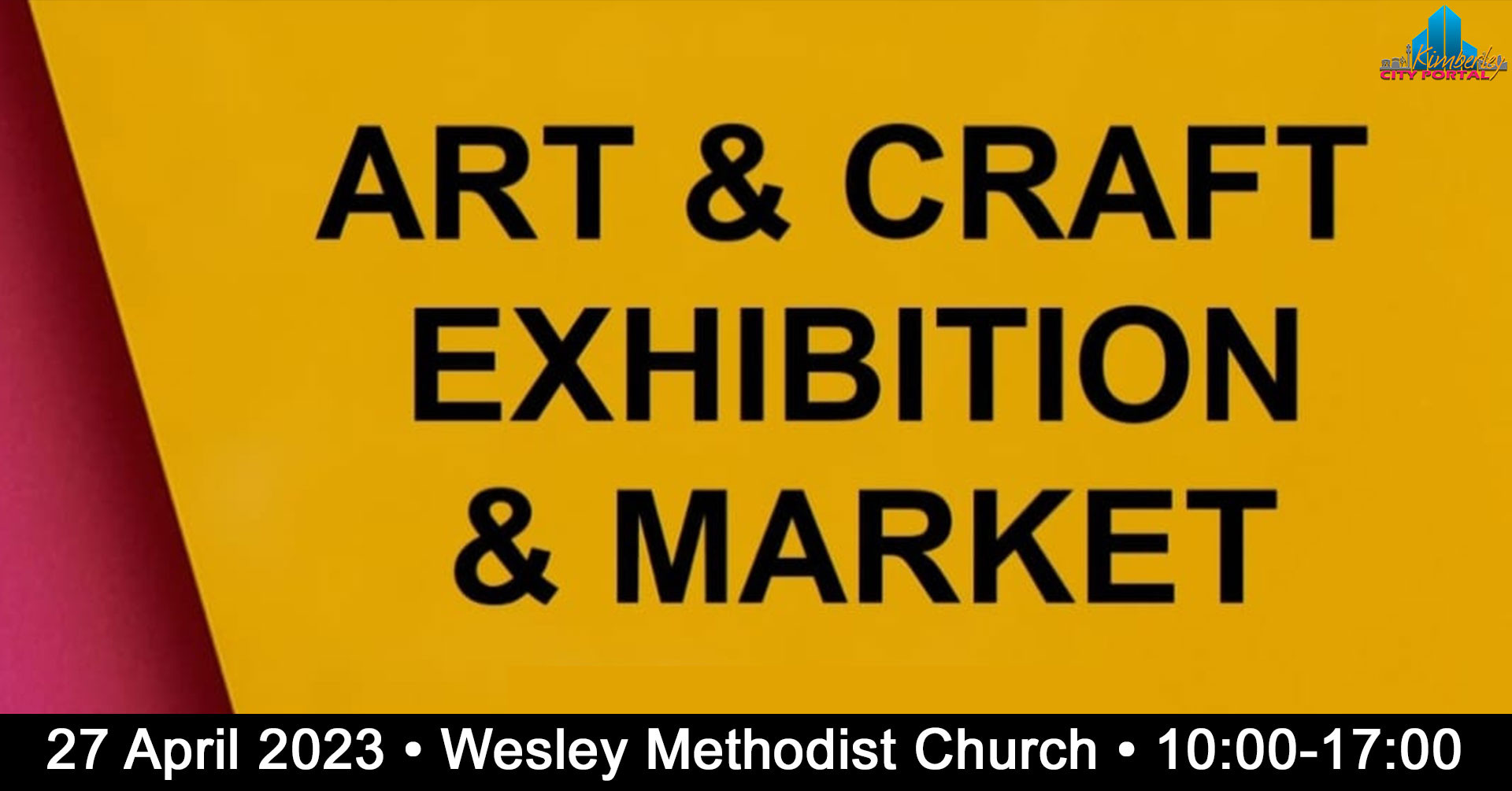Art/Craft Exhibition & Market @ Wesley Methodist Church • Kimberley PORTAL